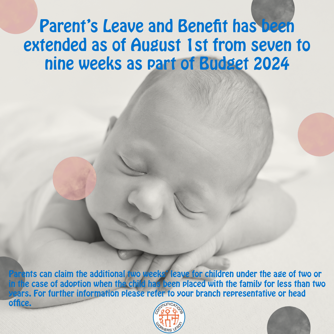 Parent’s Leave and Benefit has been extended as of August 1st from ...